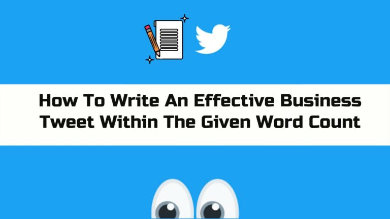 Writing An Efficient Business Tweet For The Ultimate Success